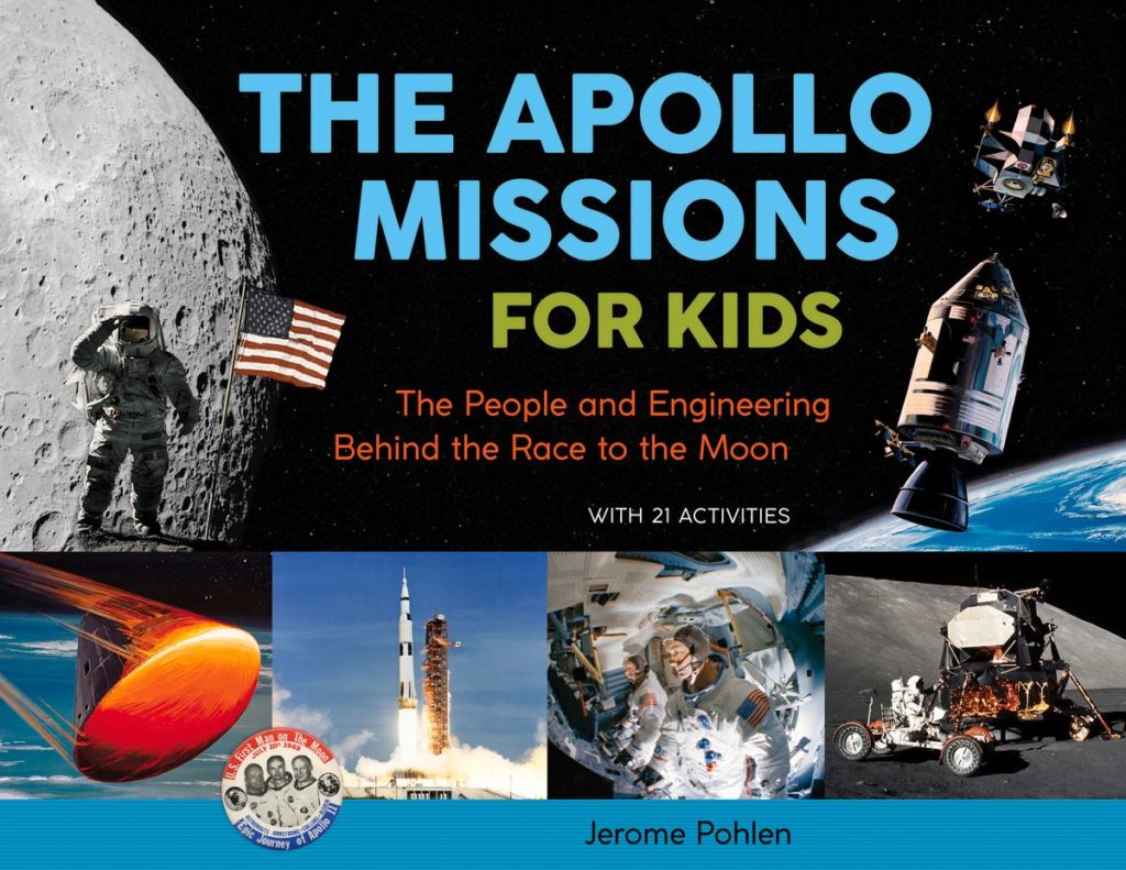 Jerome Pohlen brings alive 'The Apollo Missions for Kids' - RocketSTEM